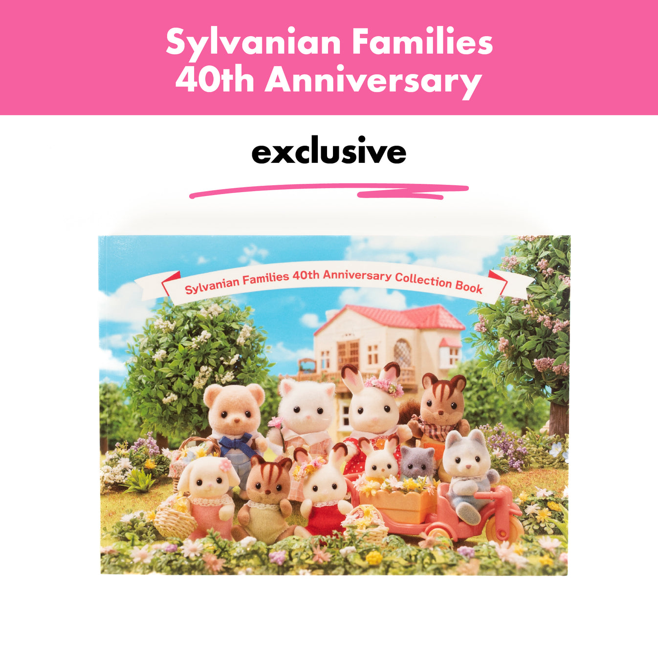 Sylvanian Families 40th Anniversary Exhibition / Collection Book ...